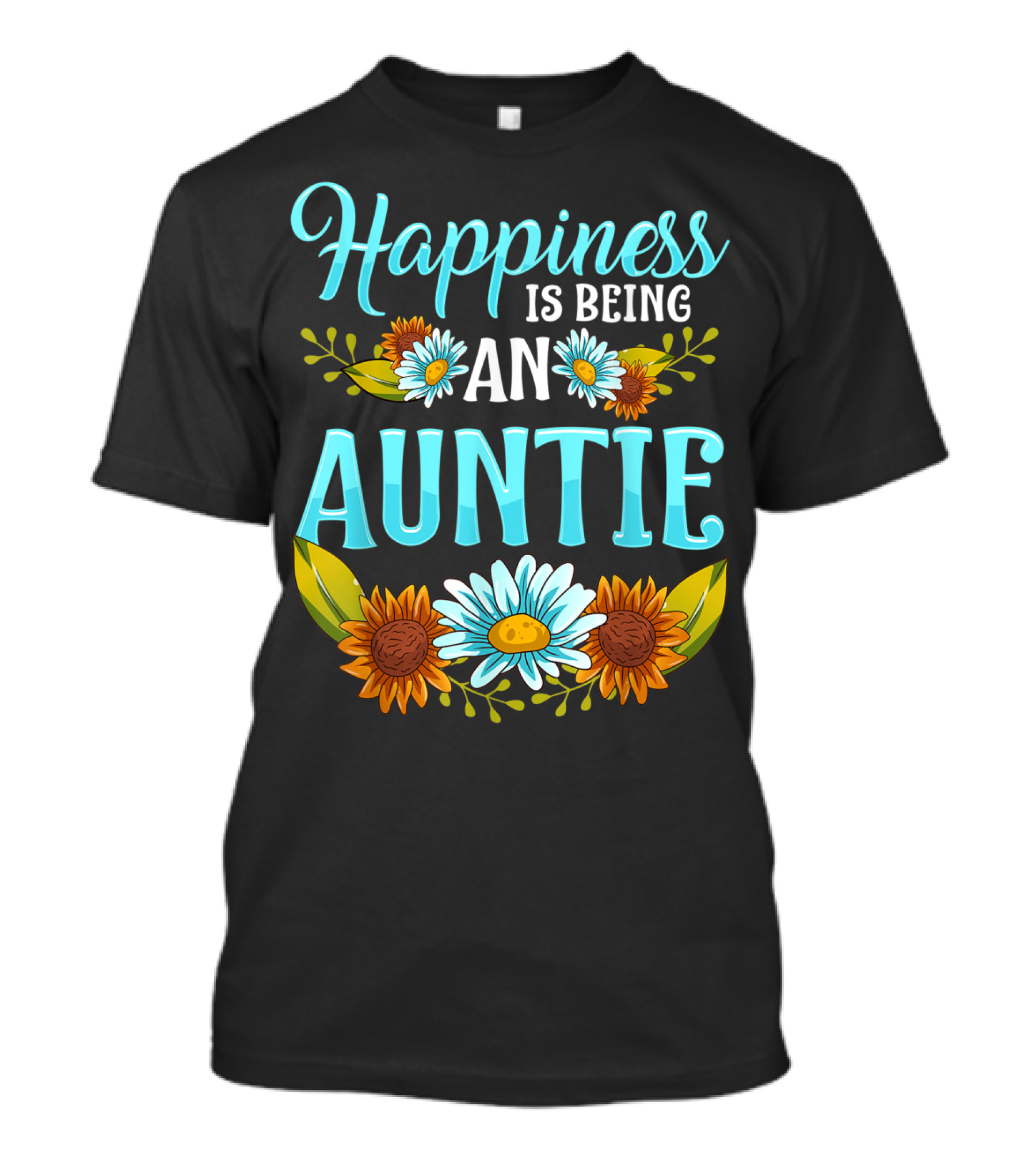 Happiness Is Being An Auntie Floral Happiness Sunflowers Daisies T-Shirt