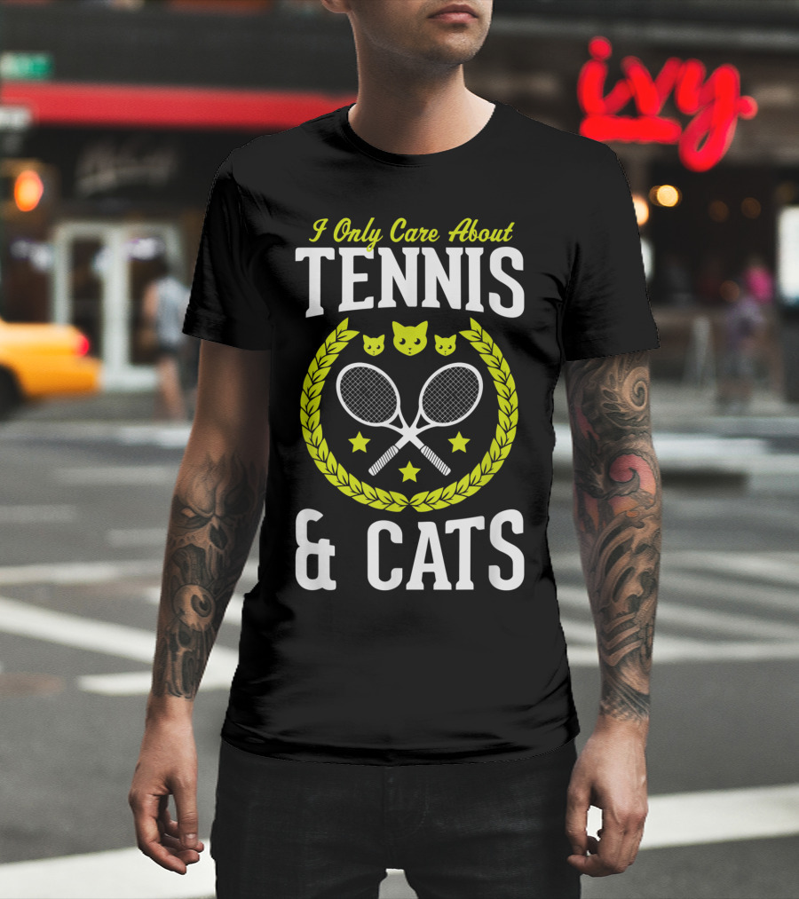 I Only Care About Tennis And Cats Funny Tennis Rackets Cat Faces Laurel Stars T-Shirt