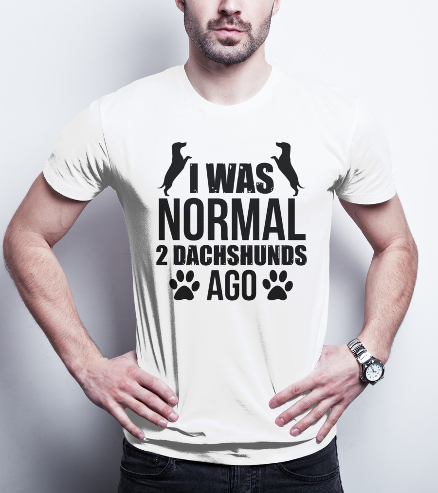 I Was Normal 2 Dachshunds Ago Funny Wiener Dog Silhouette Paws T-Shirt