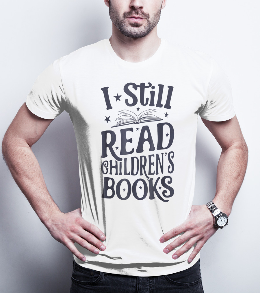 I Still Read Children's Books Book Lovers Open Book Stars T-Shirt