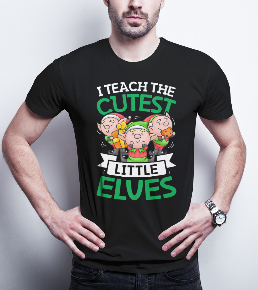 I Teach The Cutest Little Elves With Adorable Christmas Elves Holding Gifts T-Shirt