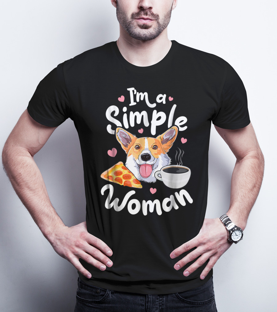 I'm A Simple Woman Corgi Pizza Coffee T-Shirt