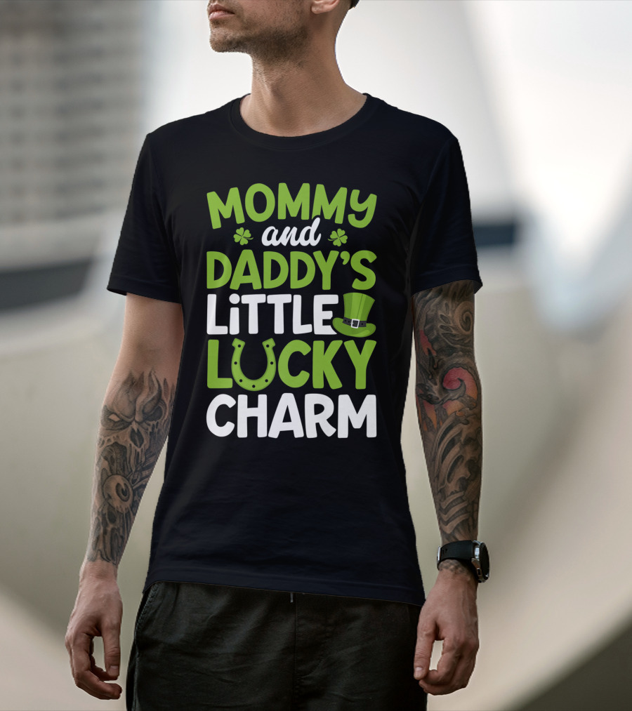 Mommy And Daddy's Little Lucky Charm St. Patrick's Day Clovers Horseshoe Hat T-Shirt