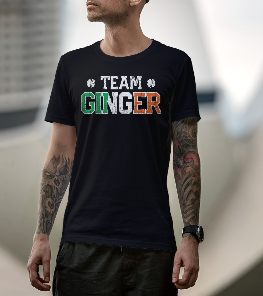 Team Ginger Irish Colors St Patricks Day Shamrocks T-Shirt