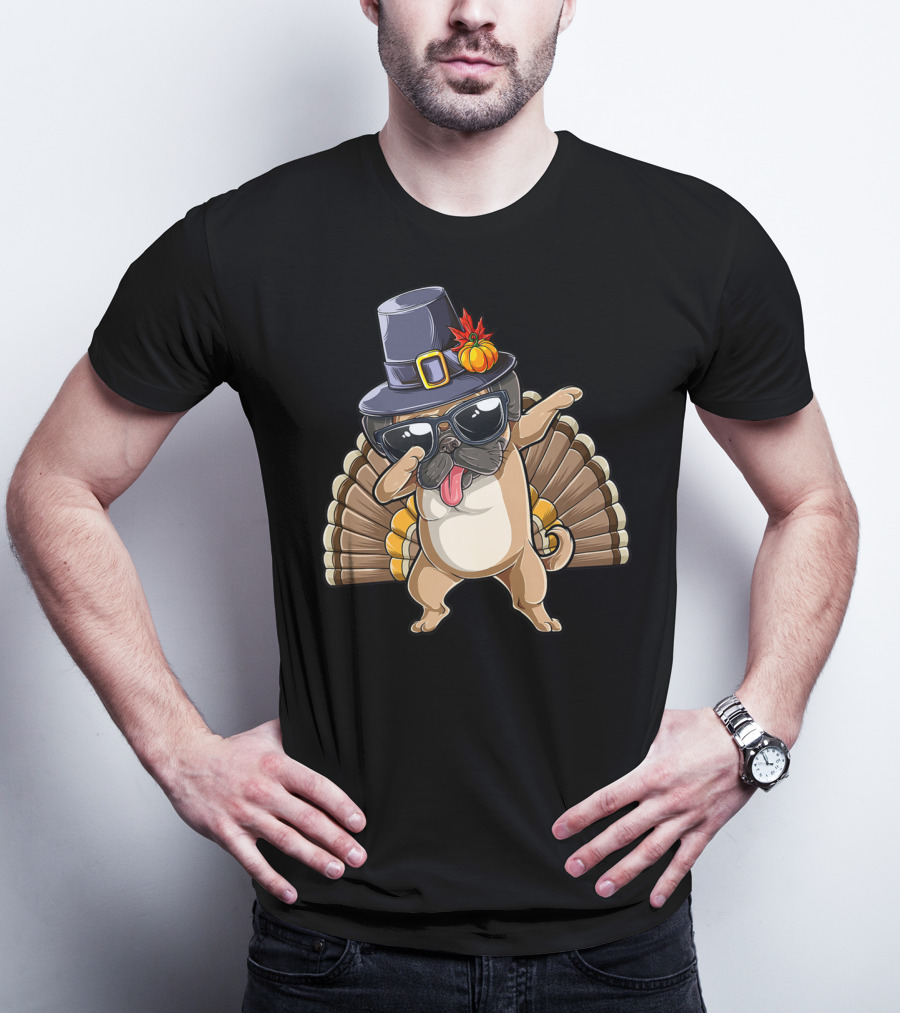 Happy Thanksgiving Pilgrim Hat Dabbing Pug With Turkey Tail T-Shirt