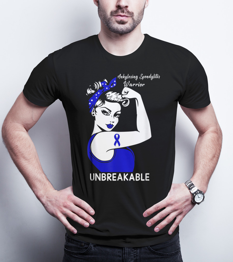 Ankylosing Spondylitis Warrior Unbreakable T-Shirt