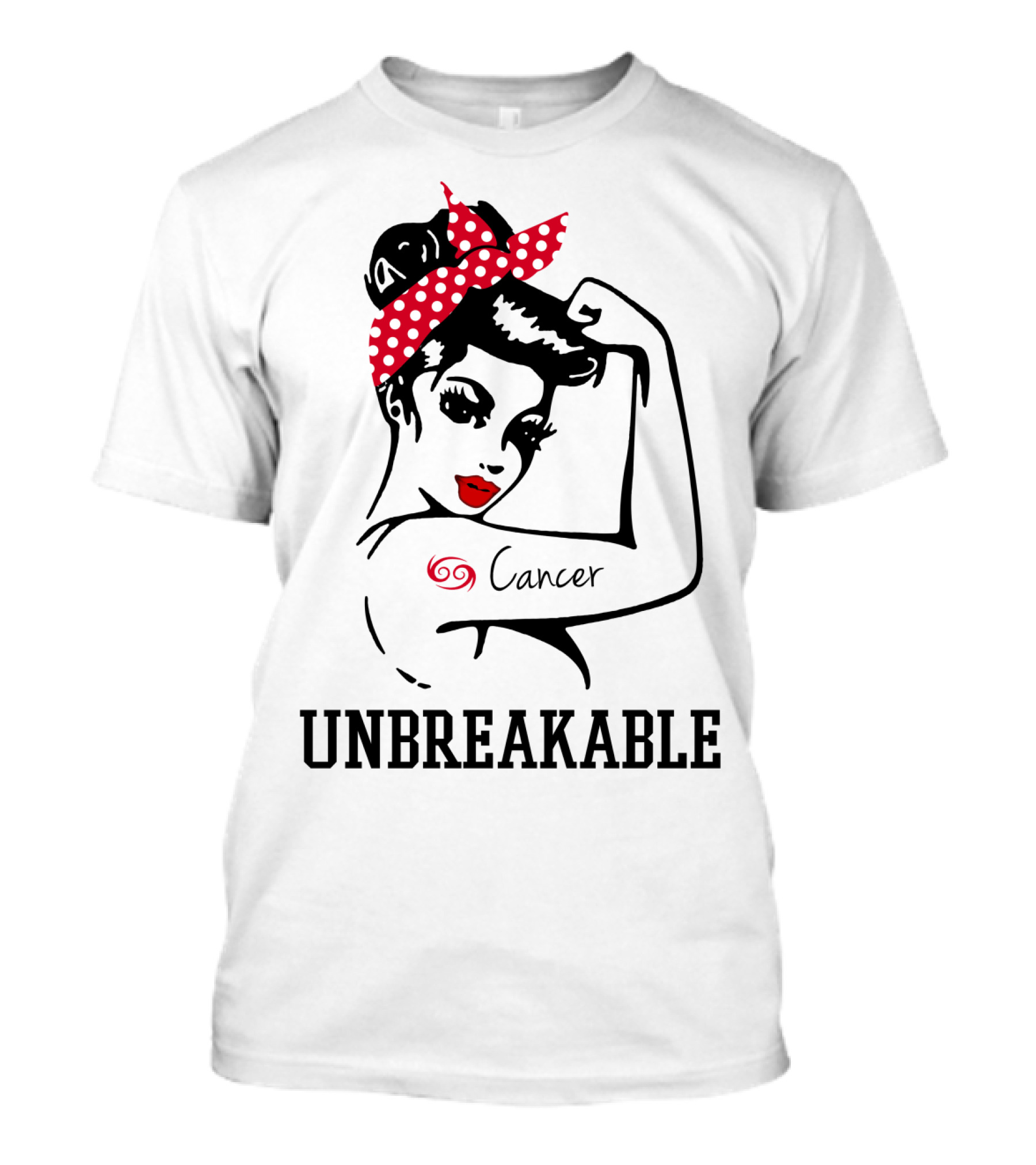 Cancer Girl Unbreakable Rosie Riveter T-Shirt