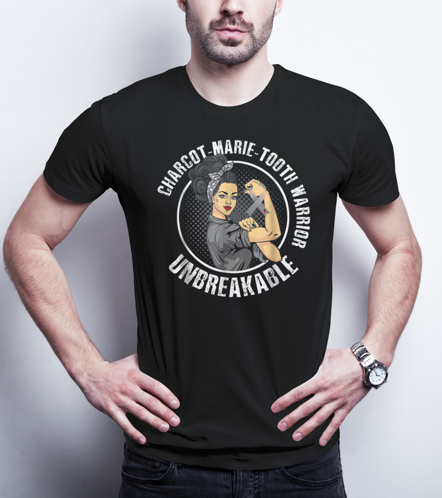 Charcot-Marie-Tooth Warrior Unbreakable Rosie The Riveter T-Shirt