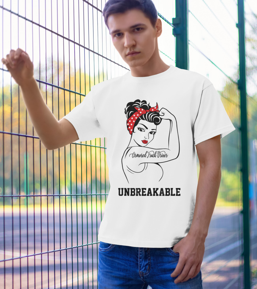 Armored Truck Driver Unbreakable Iconic Strength T-Shirt