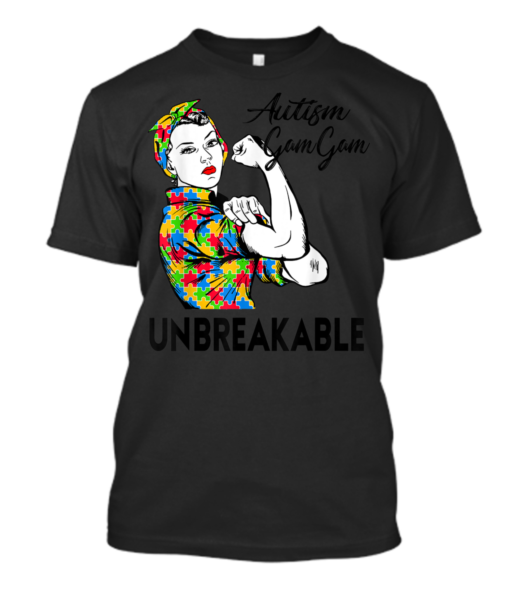Autism Gam Gam Unbreakable Autism Awareness Puzzle Piece Rosie Flexing T-Shirt