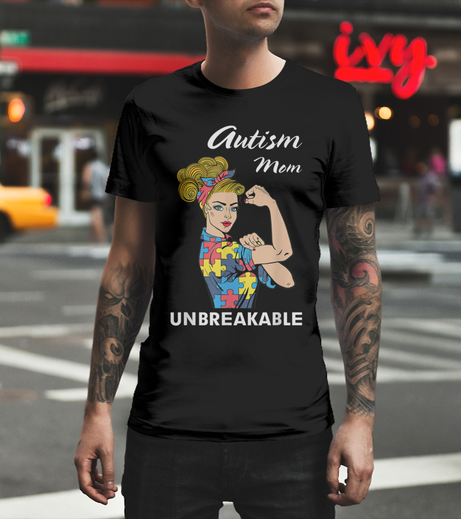 Autism Mom Unbreakable Puzzle Piece Strong Women Empowerment T-Shirt