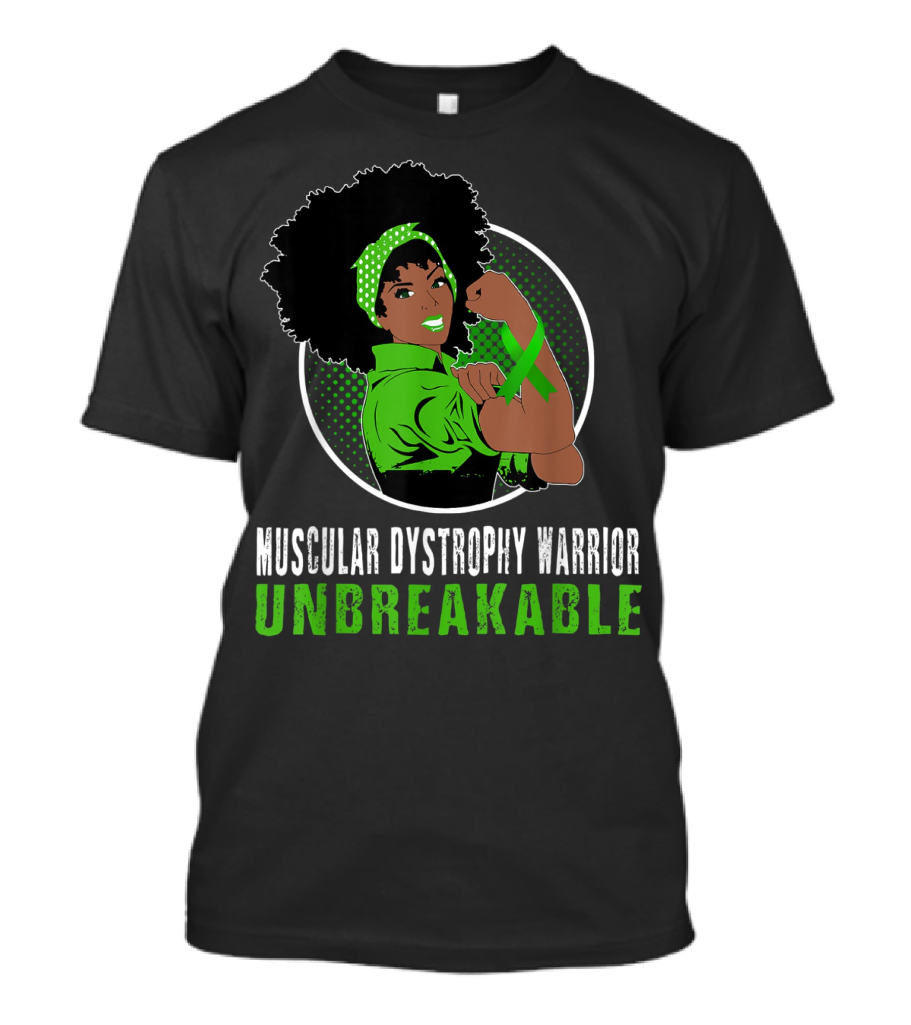 Muscular Dystrophy Warrior Unbreakable Black Girl T-Shirt