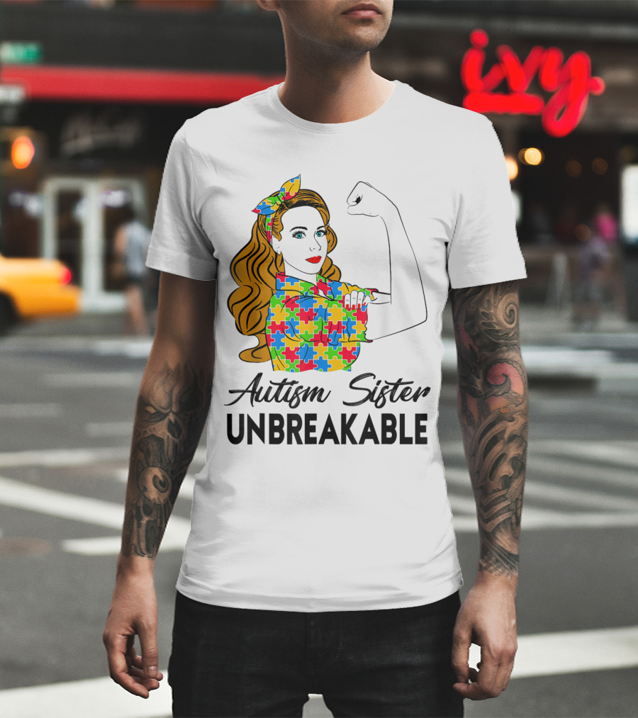 Autism Sister Unbreakable Autism Awareness Puzzle Pattern Rosie The Riveter T-Shirt