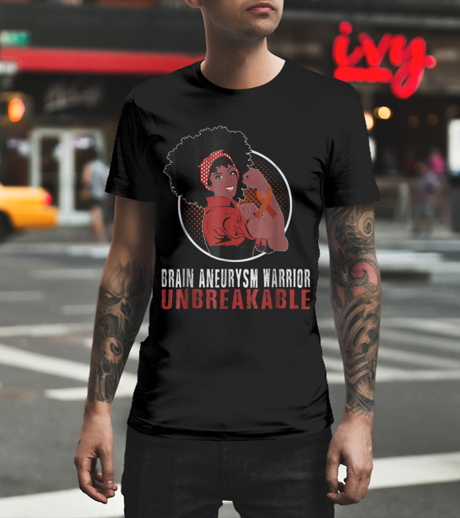Black Girl Brain Aneurysm Warrior Unbreakable Strength T-Shirt