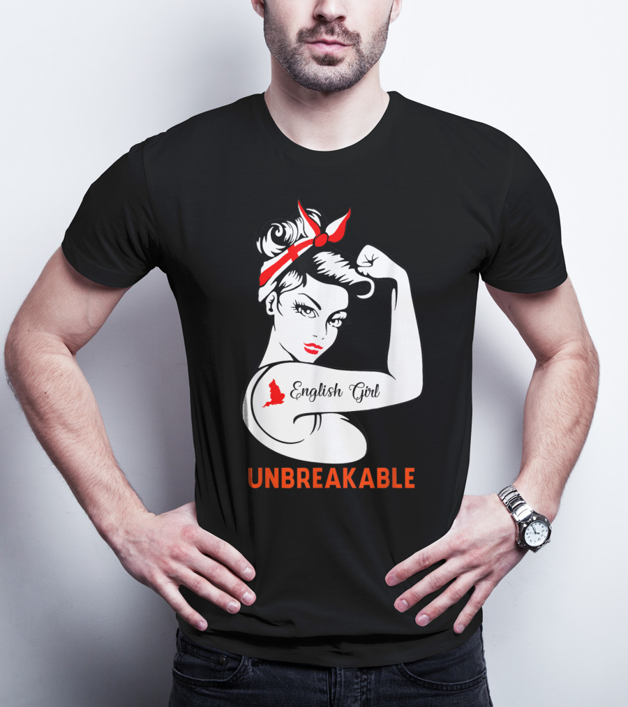 English Girl Unbreakable Rosie The Riveter T-Shirt