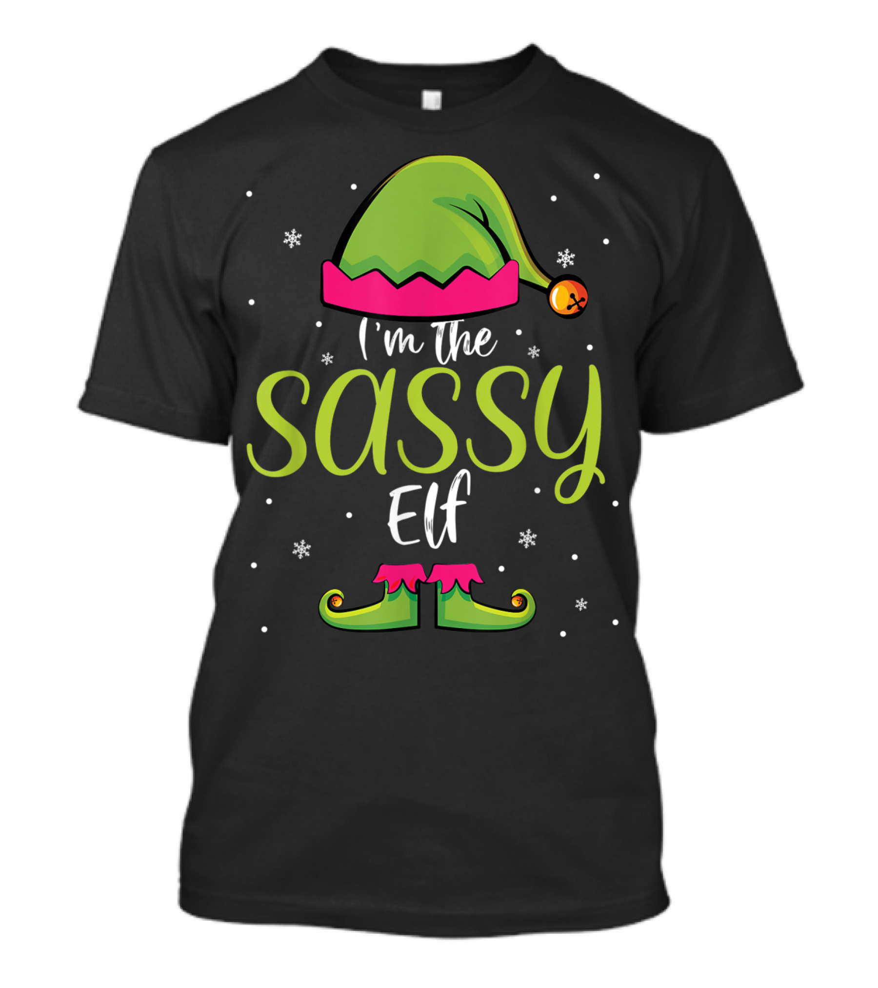 I'm The Sassy Elf Christmas Hat And Shoes Snowflakes T-Shirt