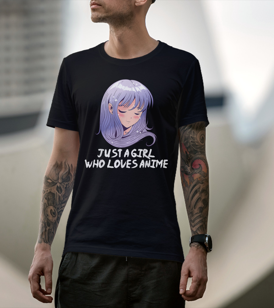 Just A Girl Who Loves Anime Japanese Anime Purple Hair Character T-Shirt