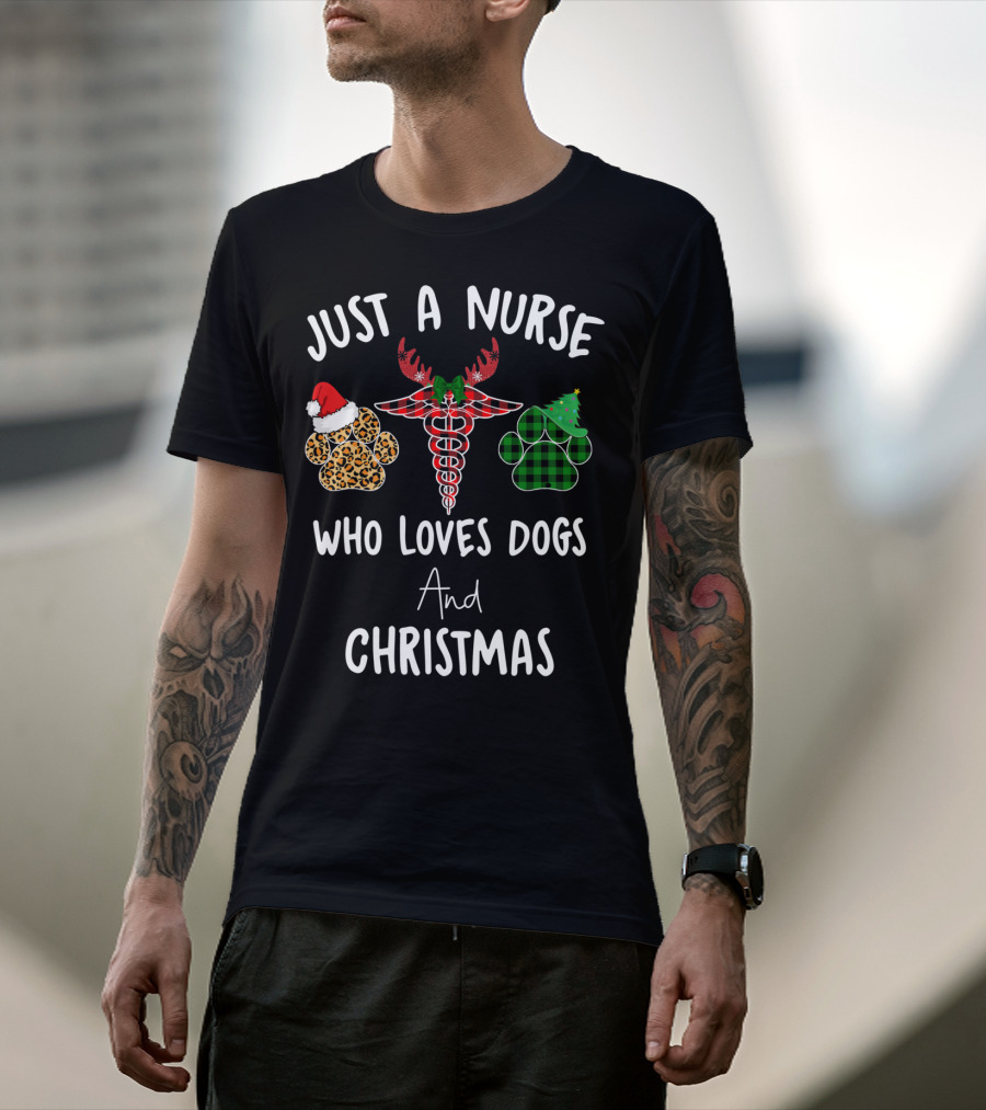 Just A Nurse Who Loves Dogs And Christmas T-Shirt