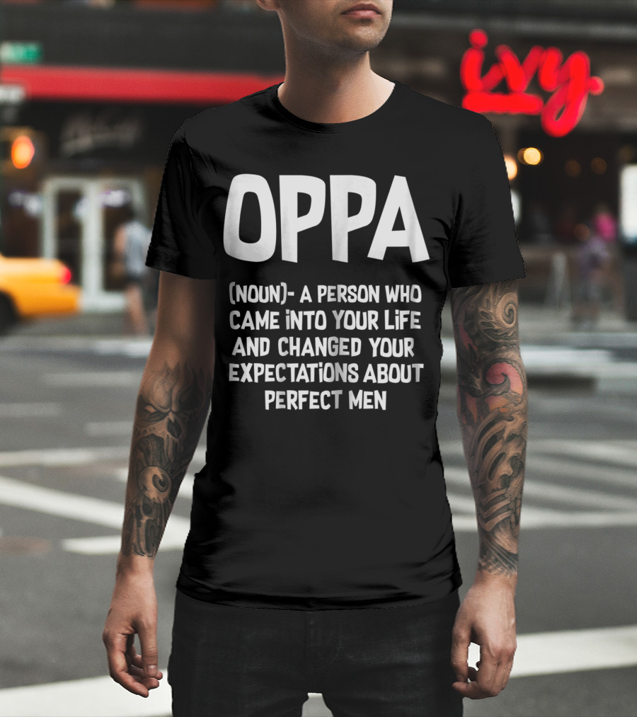 Oppa Definition Hallyu Seoul Funny Kpop Perfect Men Expectations T-Shirt