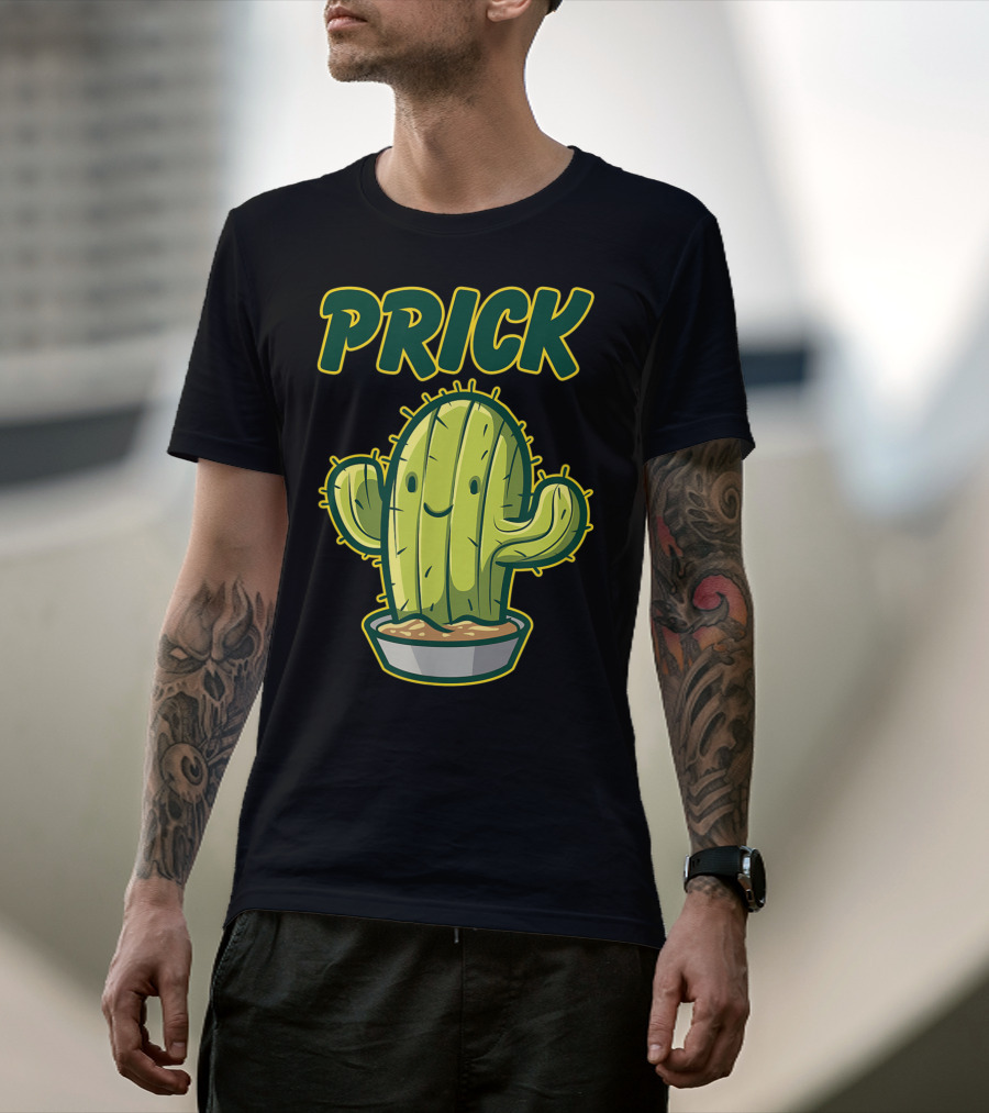 Prick Happy Smiley Cactus Epic Gag T-Shirt