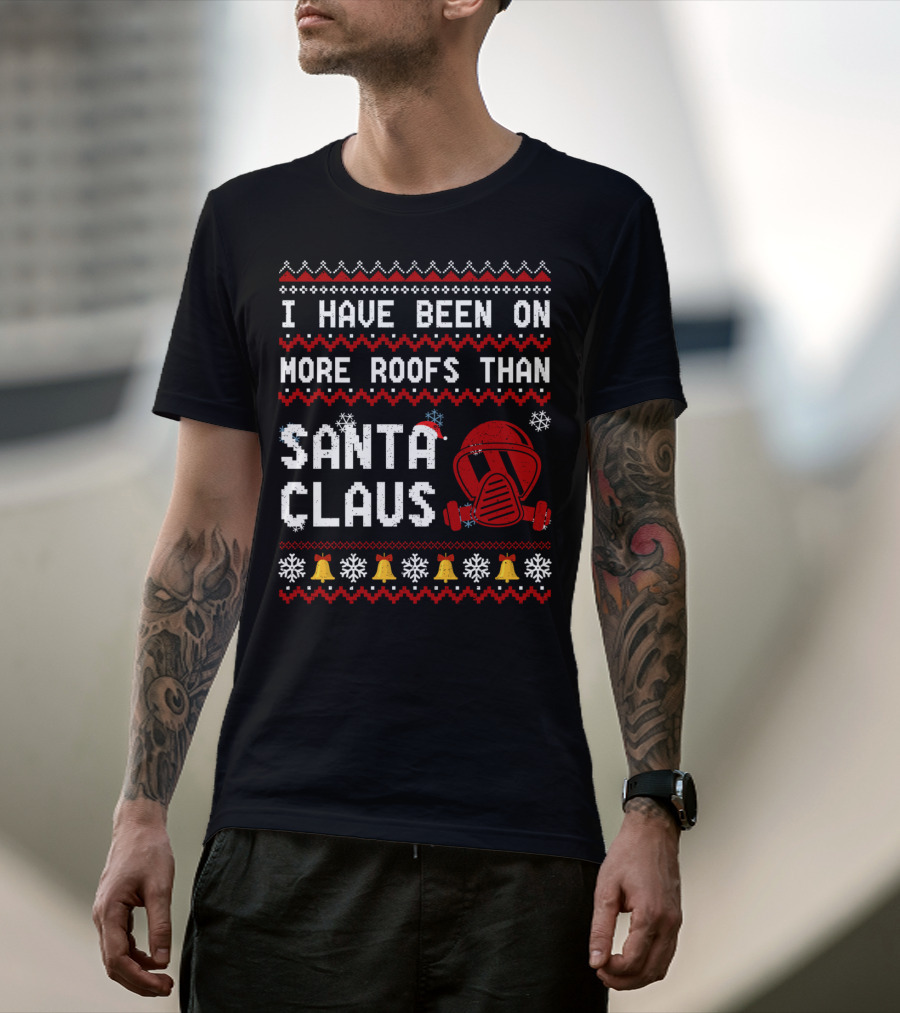 I Have Been On More Roofs Than Santa Claus Firefighter Helmet Holiday Bells Snowflakes T-Shirt