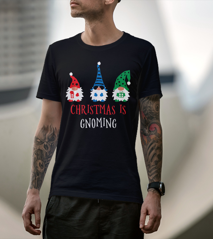 Christmas Is Gnoming Santa Claus Garden Gnome T-Shirt