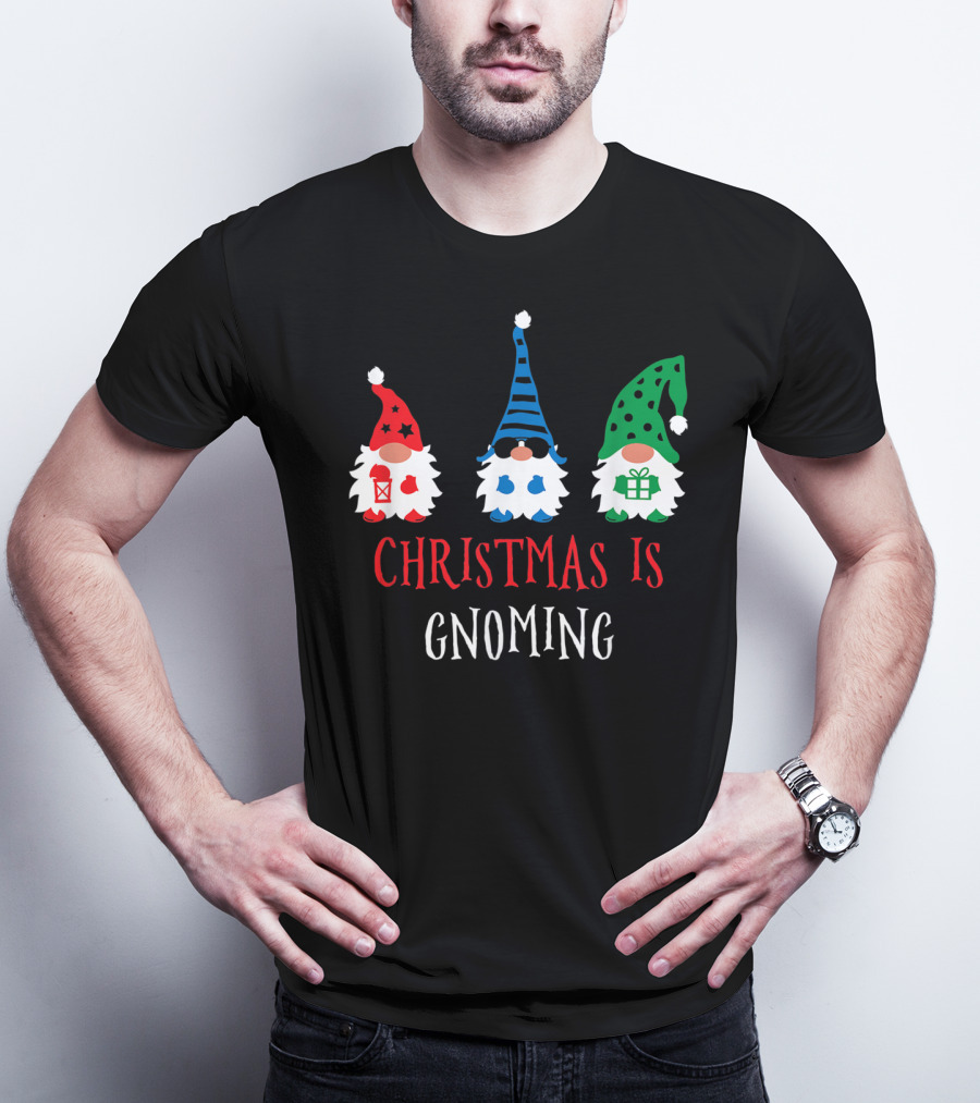 Christmas Is Gnoming Santa Claus Garden Gnome T-Shirt