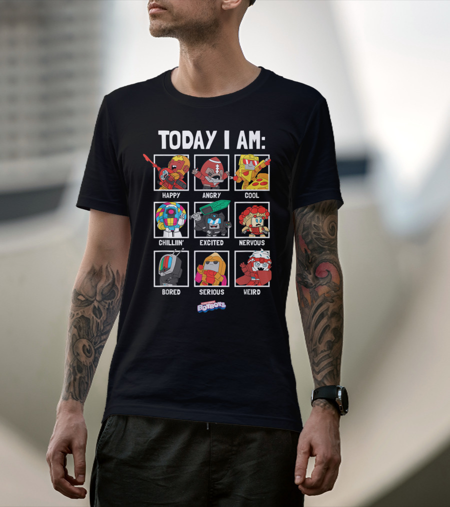 Today I Am Happy Angry Cool Chillin Excited Nervous Bored Serious Weird Transformers Botbots Characters T-Shirt