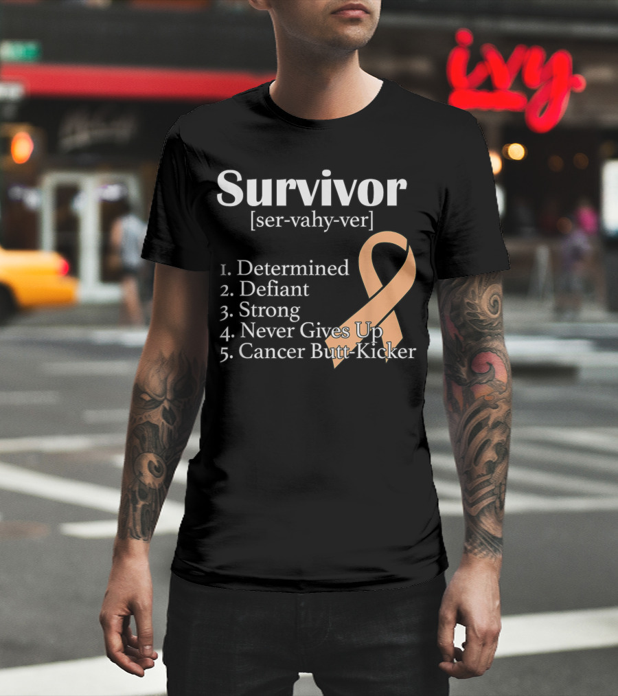 Survivor Definition Determined Defiant Strong Never Gives Up Cancer Butt-Kicker Peach T-Shirt