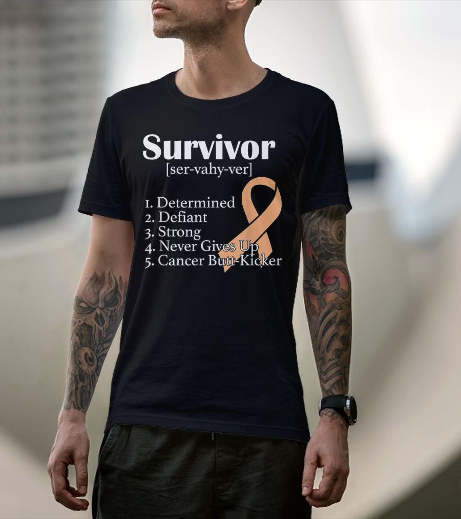 Survivor Definition Determined Defiant Strong Never Gives Up Cancer Butt-Kicker Peach T-Shirt