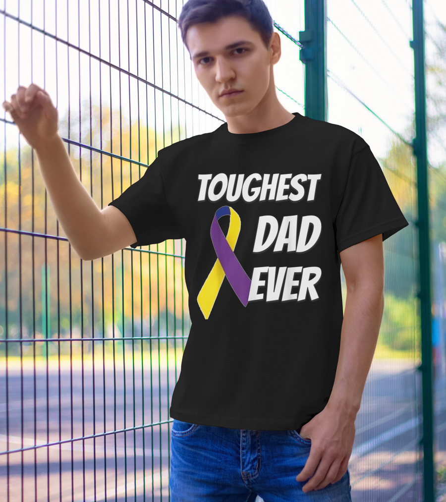 Toughest Dad Ever Bladder Cancer Yellow Ribbon Awareness T-Shirt