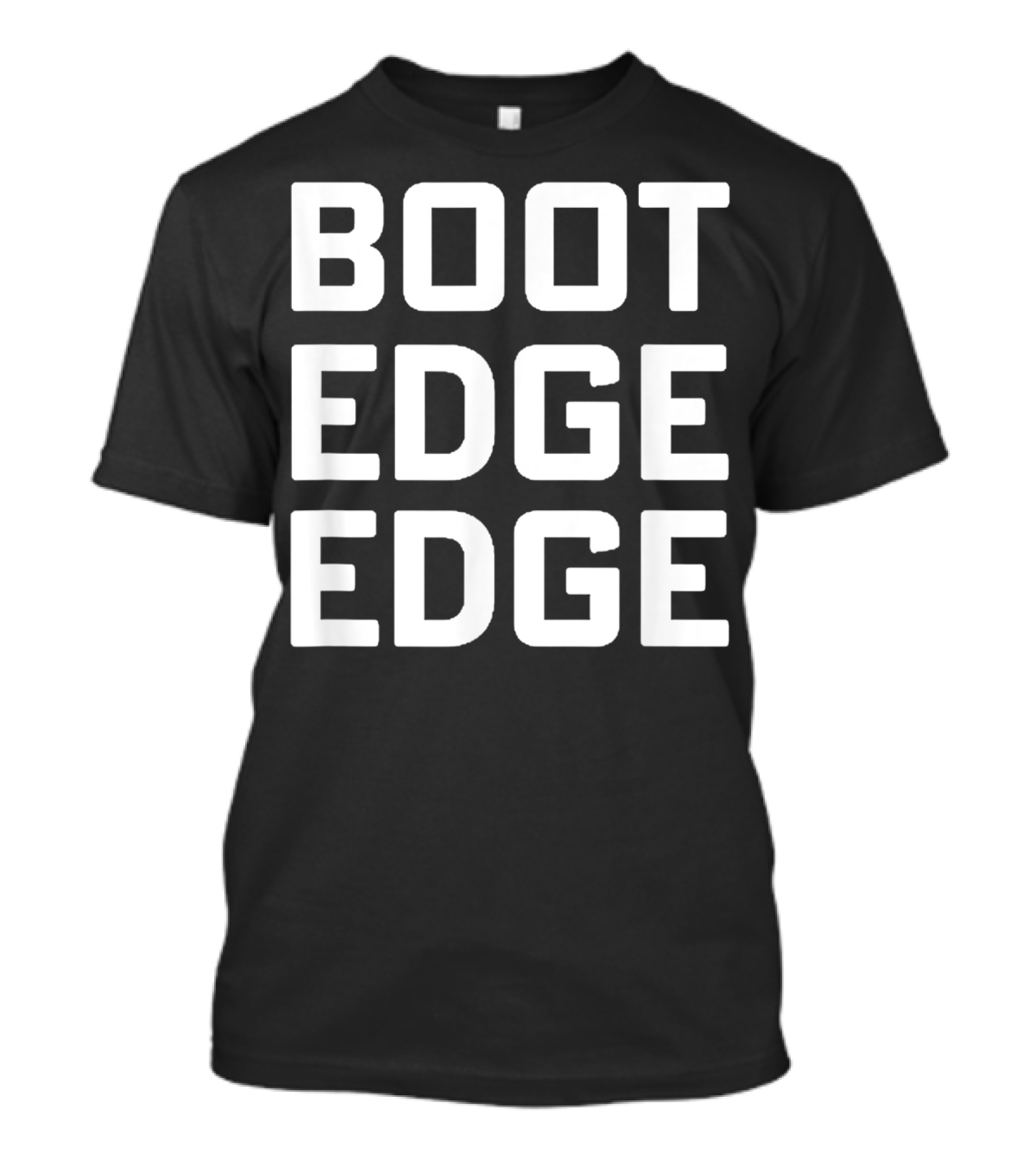 Boot Edge Edge Pete Buttigieg T-Shirt