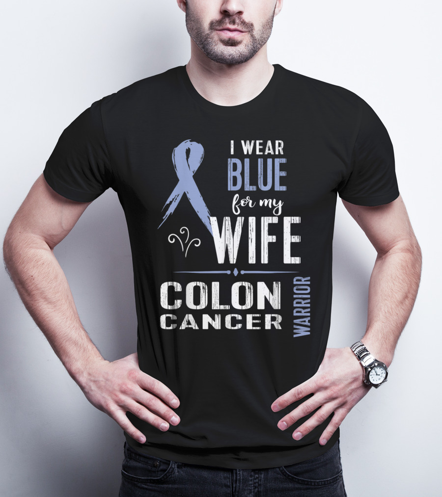 Blue Ribbon Colon Cancer Wife Warrior Awareness T-Shirt