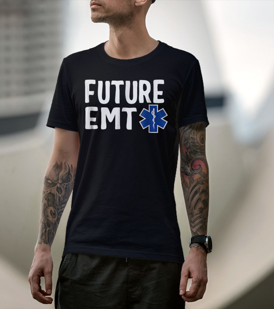 Future EMT Star Of Life T-Shirt