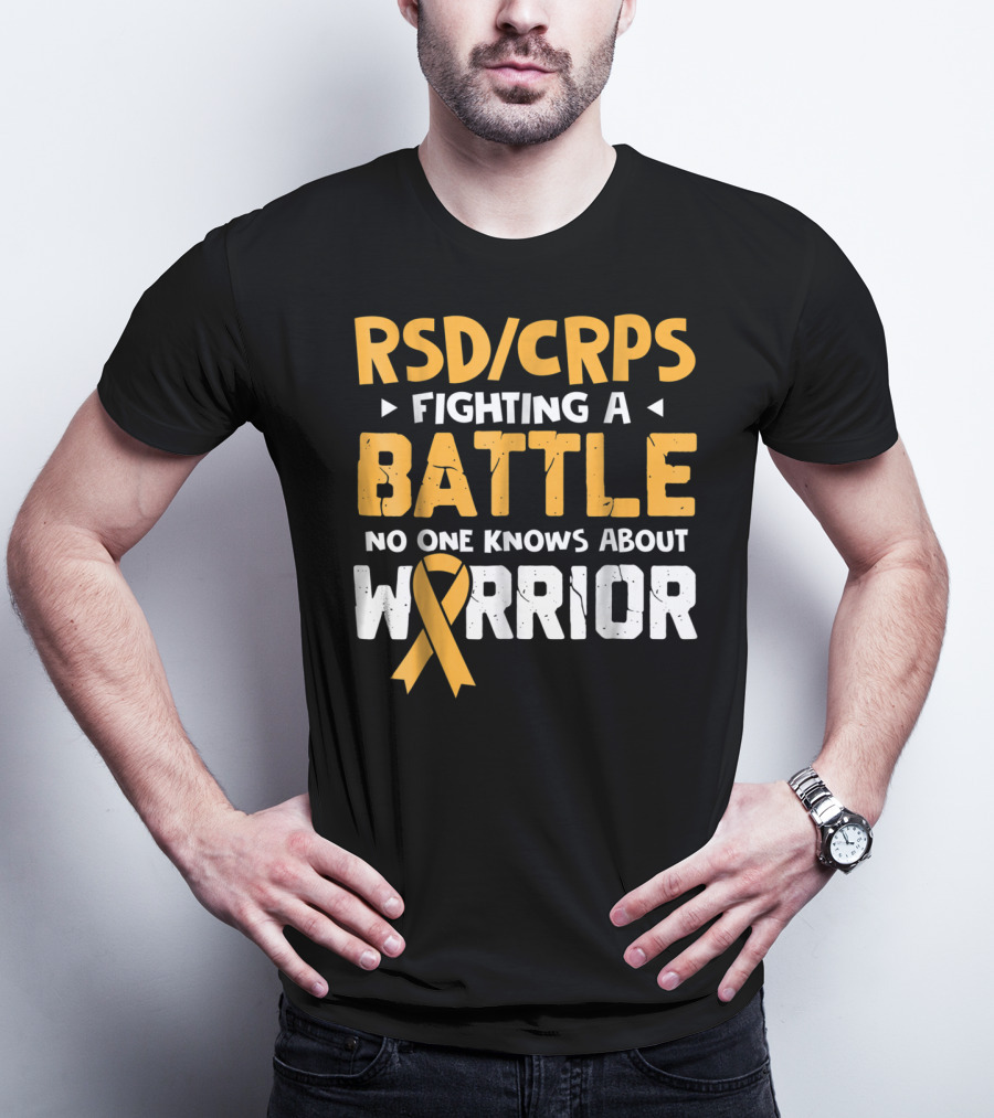 RSD CRPS Fighting A Battle No One Knows About Warrior T-Shirt