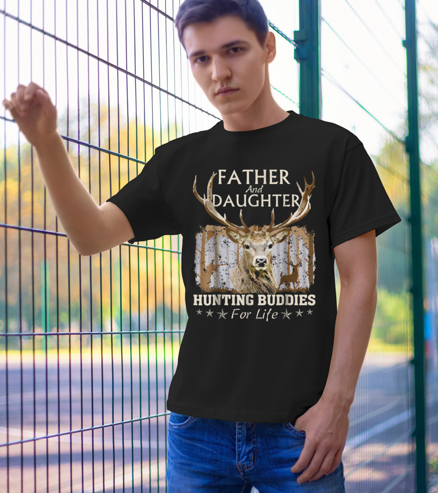 Father And Daughter Hunting Buddies For Life Deer Antlers Forest Scene T-Shirt