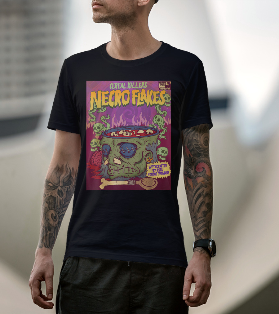 Cereal Killers Necro Flakes Witchcrafted By Real Voodoo Shaman Monster Food Horror Fans Nerds T-Shirt