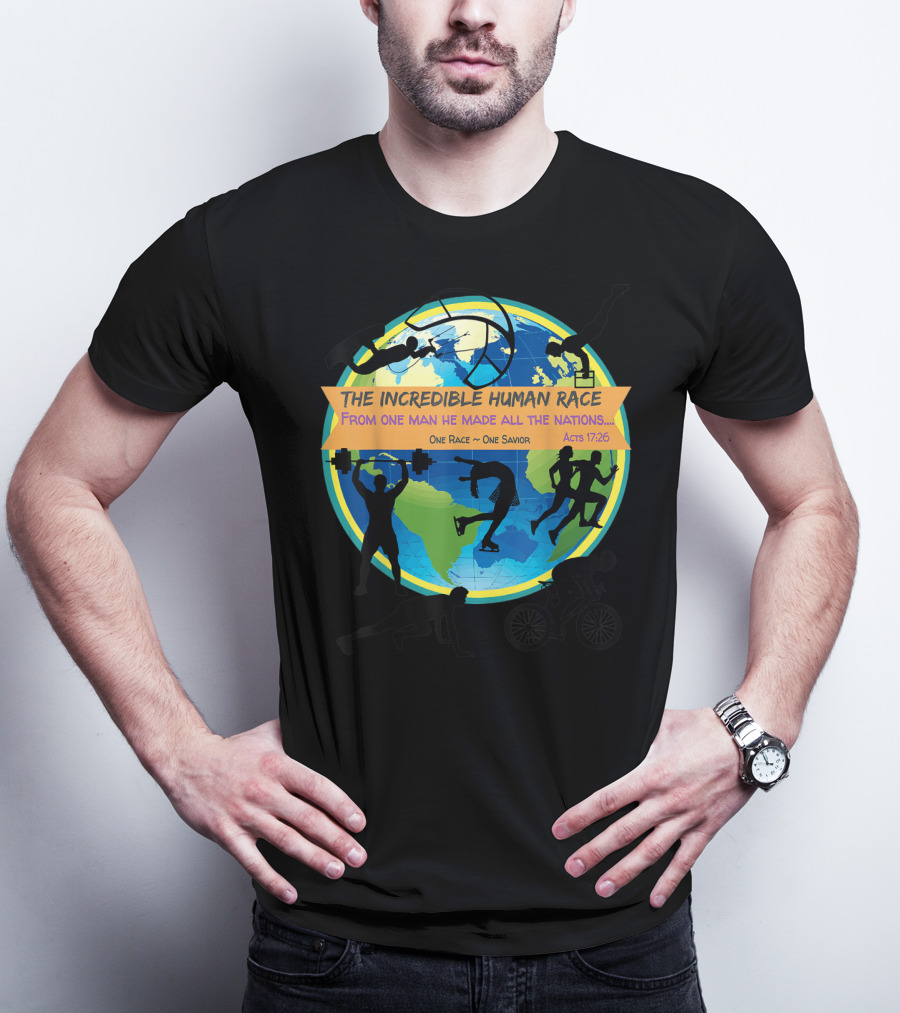 The Incredible Human Race One Race One Savior Acts 17:26 VBS T-Shirt