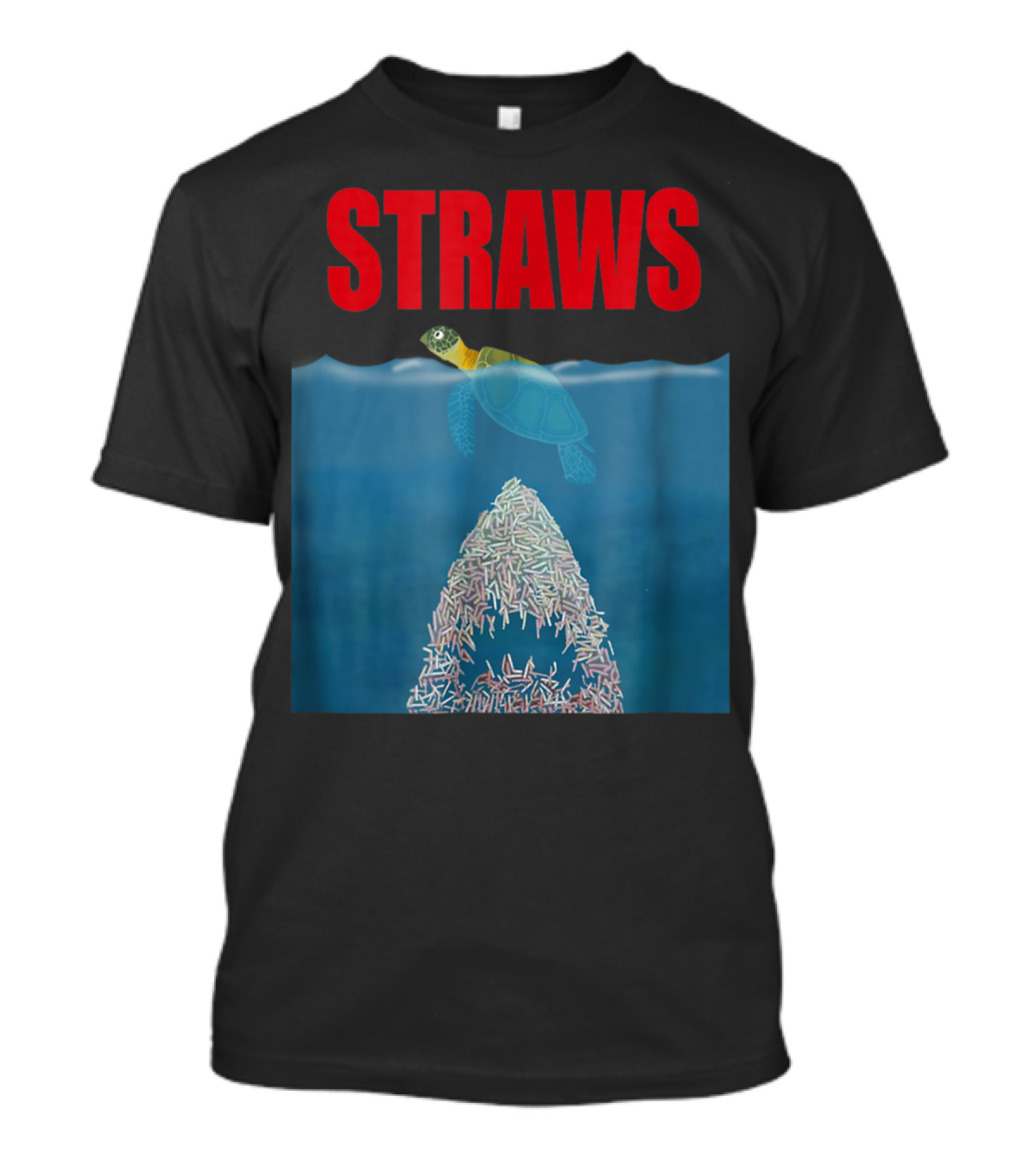 Straws Sea Turtle Save Earth Ban Plastics T-Shirt