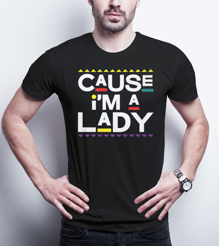 Cause I'm A Lady Damn Gina 90s TV Show T-Shirt