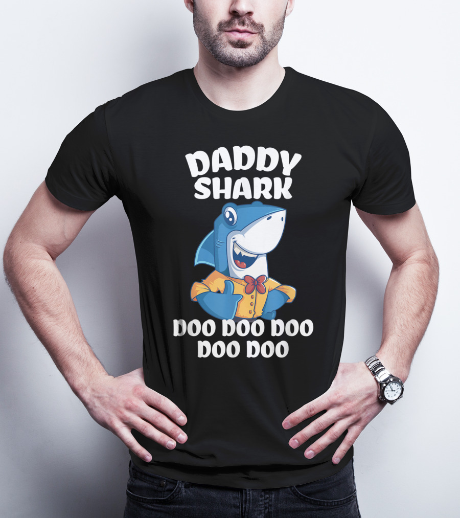 Daddy Shark Doo Doo Doo Doo Doo Fun For Dad T-Shirt