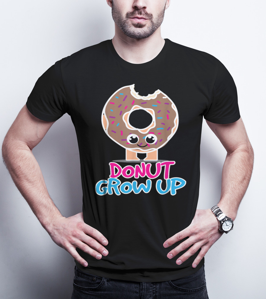 Funny Donut Lover Donut Grow Up Cute Sprinkled Doughnut Character T-Shirt