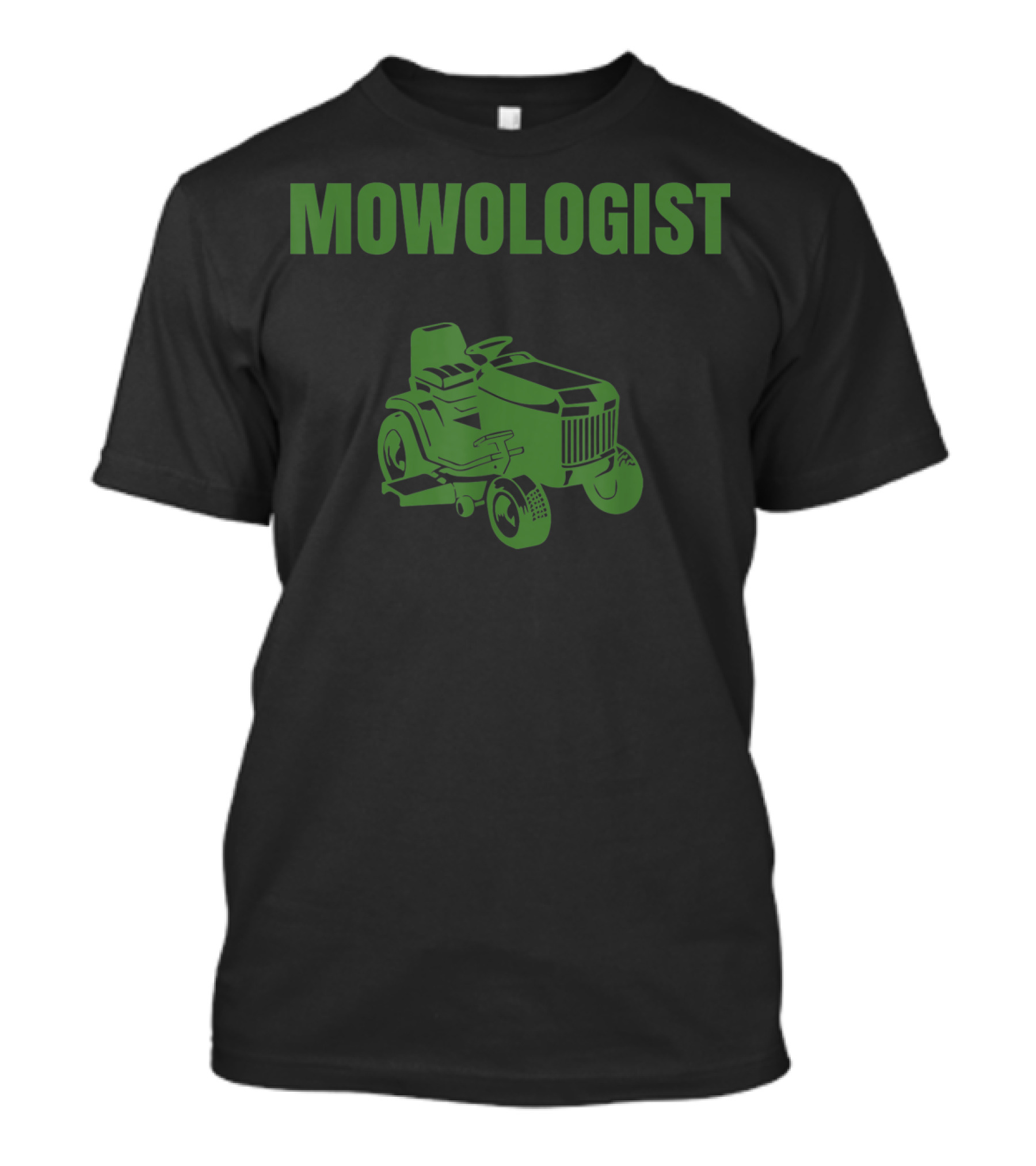 Mowologist Funny Lawnmower Landscaper T-Shirt