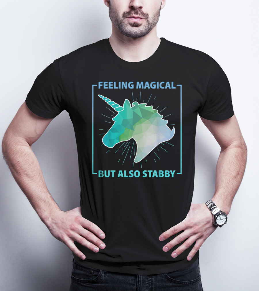 Feeling Magical But Also Stabby Funny Cute Unicorn Geometric Head T-Shirt