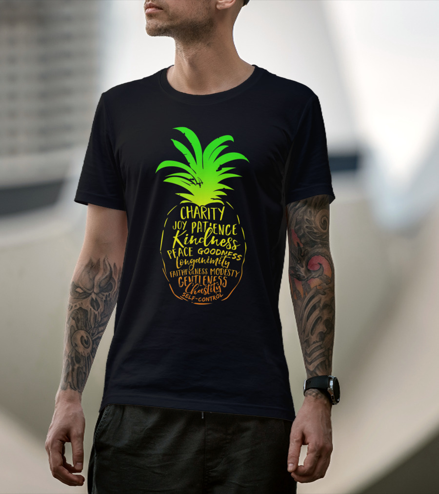 Holy Spirit Catholic Pineapple Charity Joy Patience Kindness Peace Goodness Longanimity Faithfulness Modesty Gentleness Chastity Self-Control T-Shirt