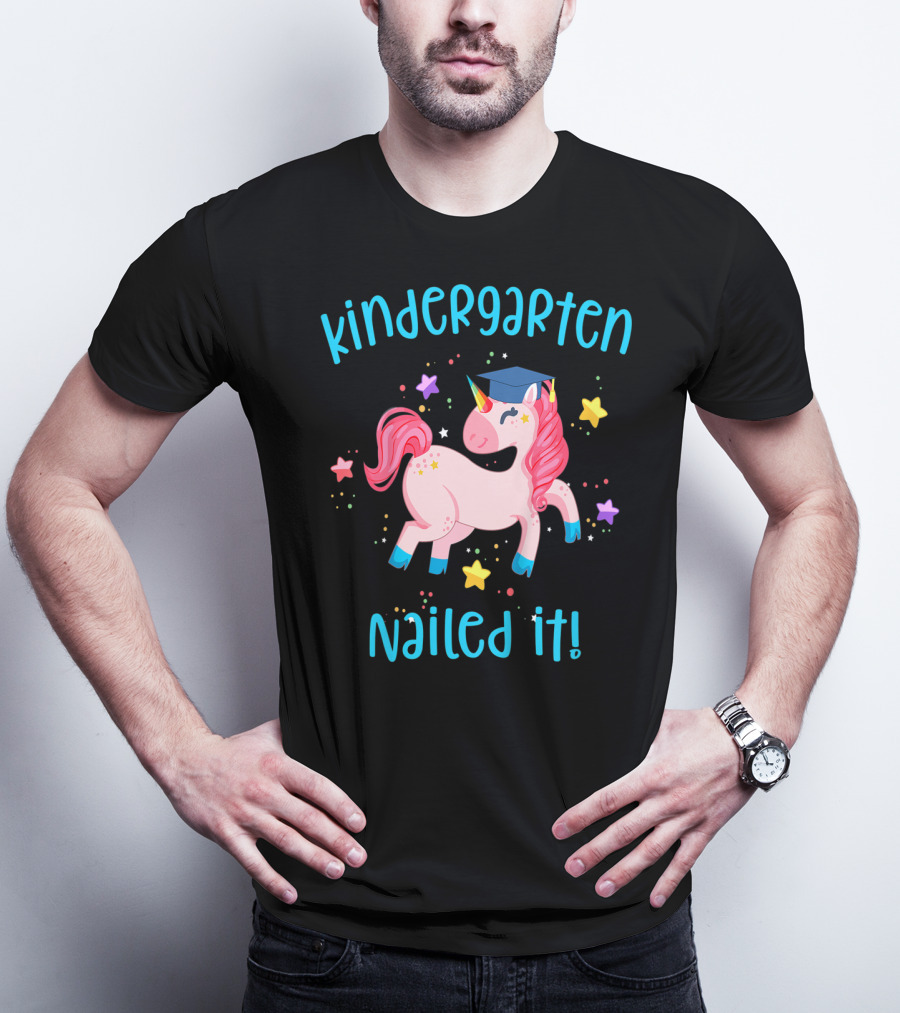 Kindergarten Nailed It Graduation Unicorn With Stars T-Shirt