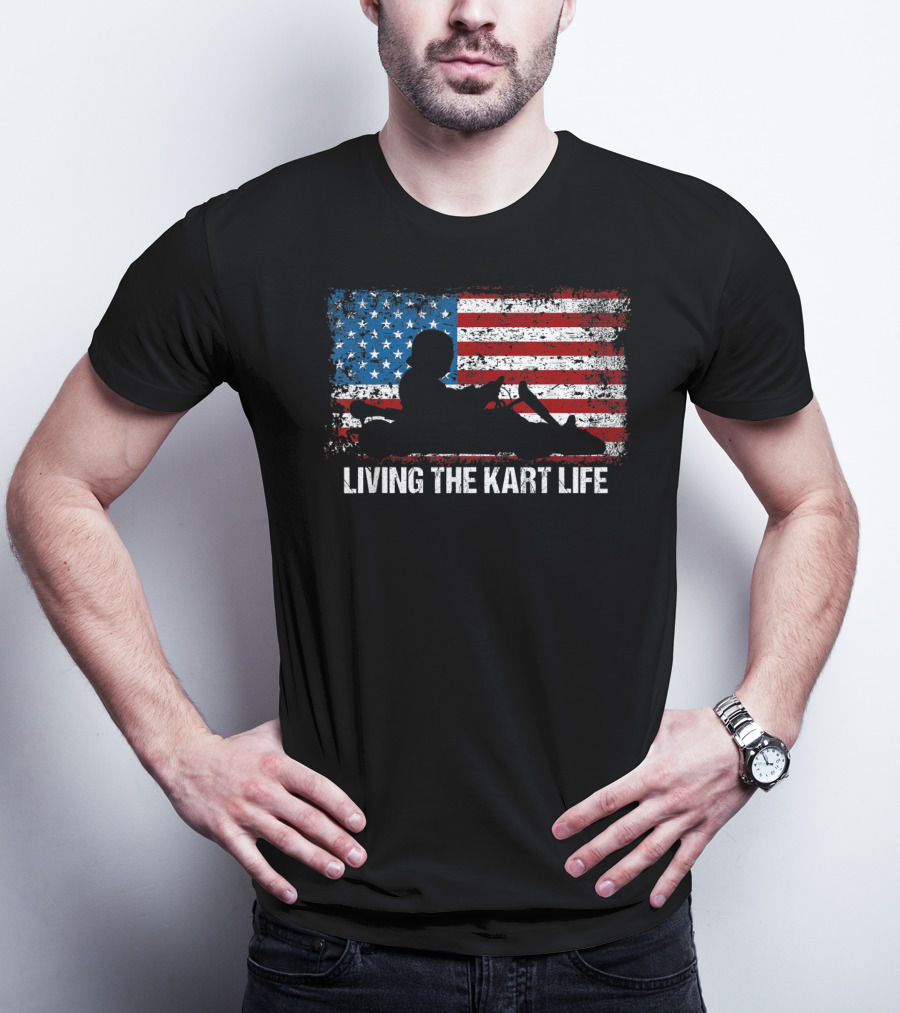 Living The Kart Life American Flag Go Kart Racing T-Shirt