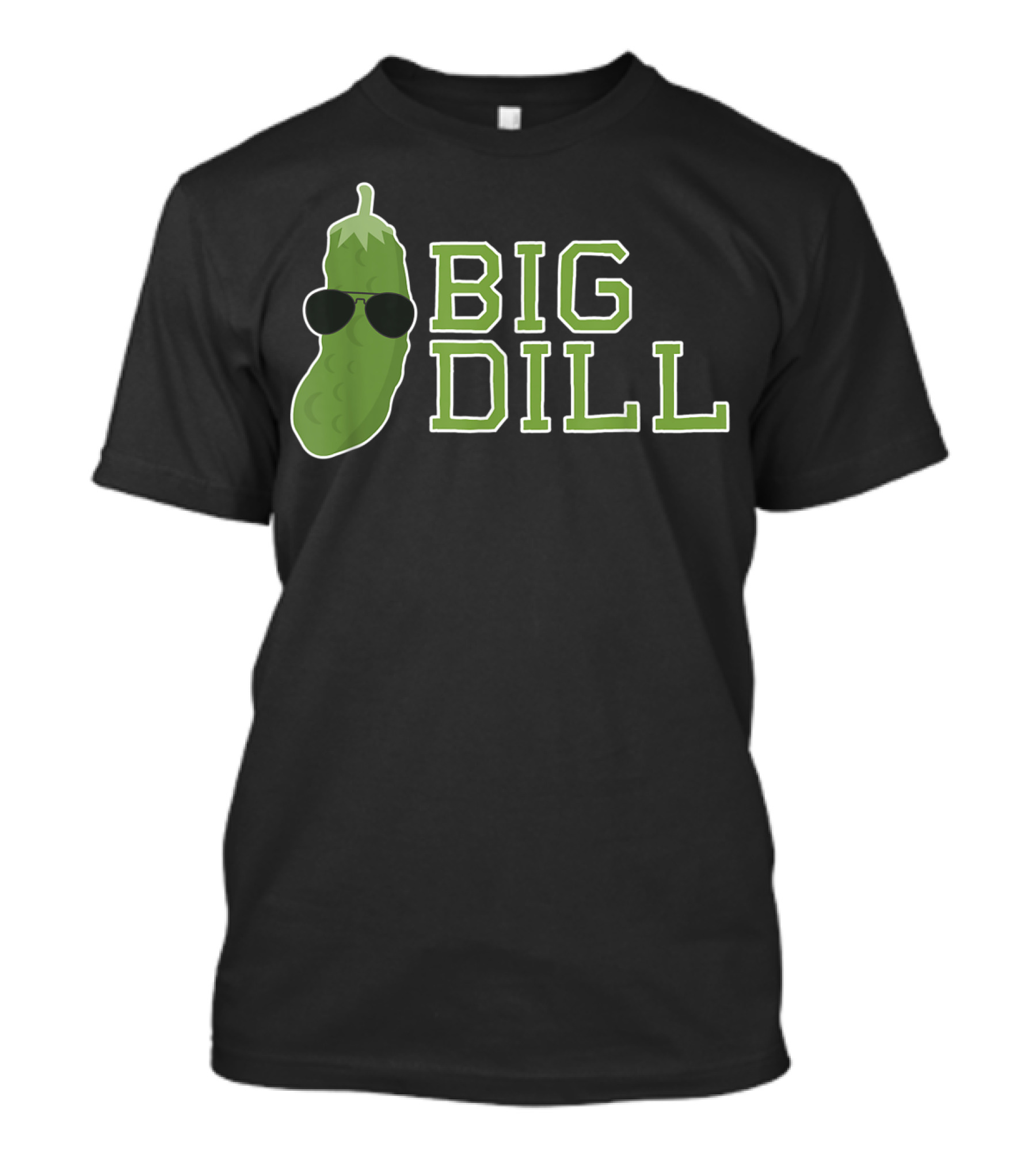 Big Dill Pun With Cool Sunglasses Pickle T-Shirt