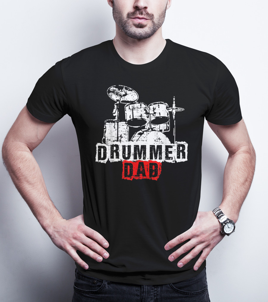 DRUMMER DAD Drummer Drummer Drummer T-Shirt