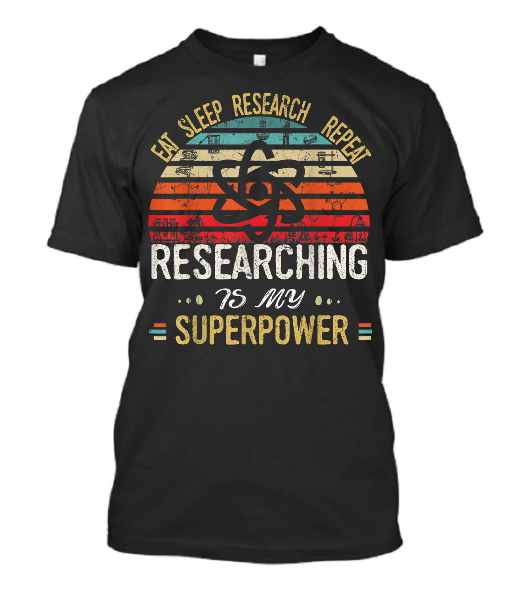 Eat Sleep Research Repeat Researching Is My Superpower Retro Science T-Shirt